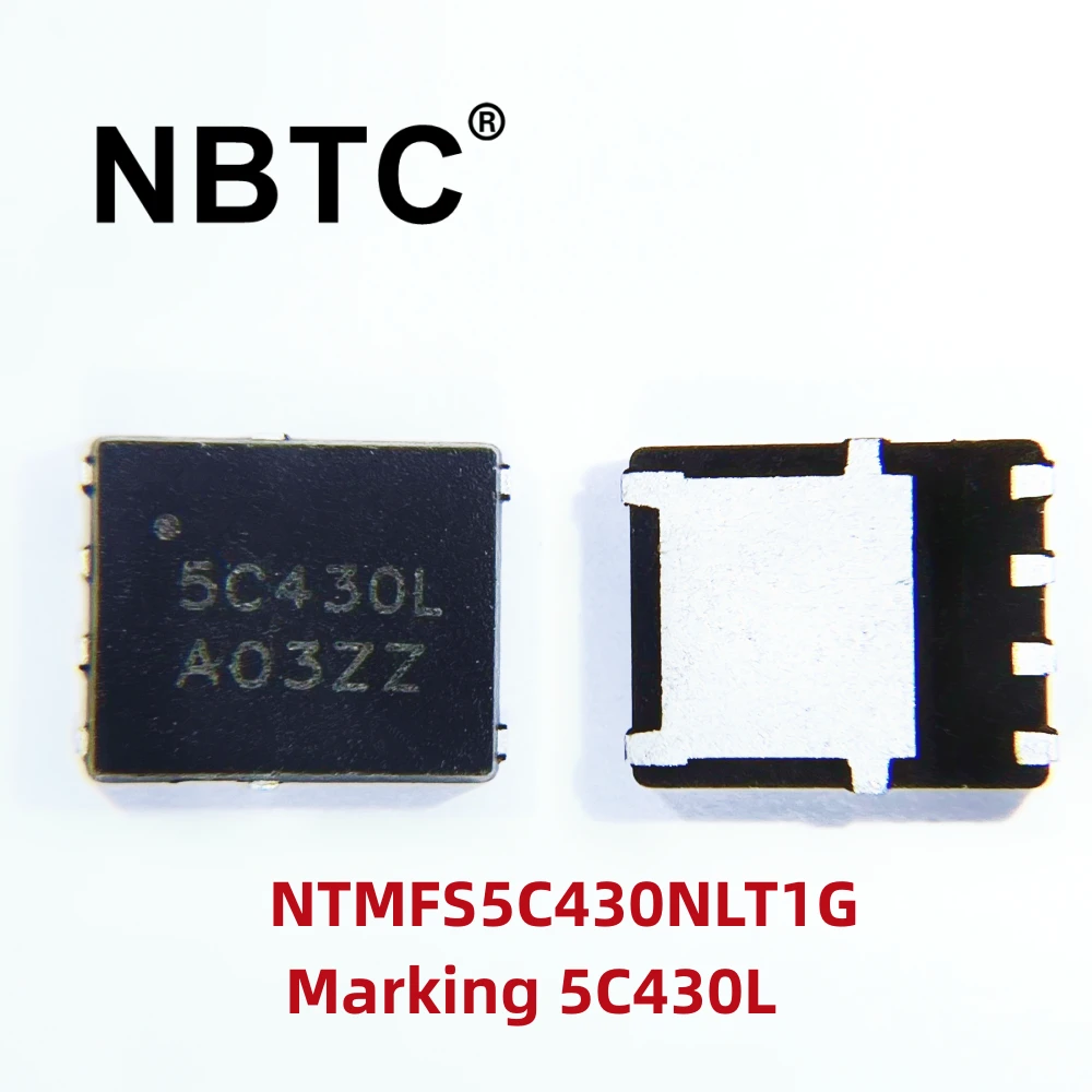 Original NTMFS5C430NLT1G 5C430L MOSFET 40V 200A - NBTC